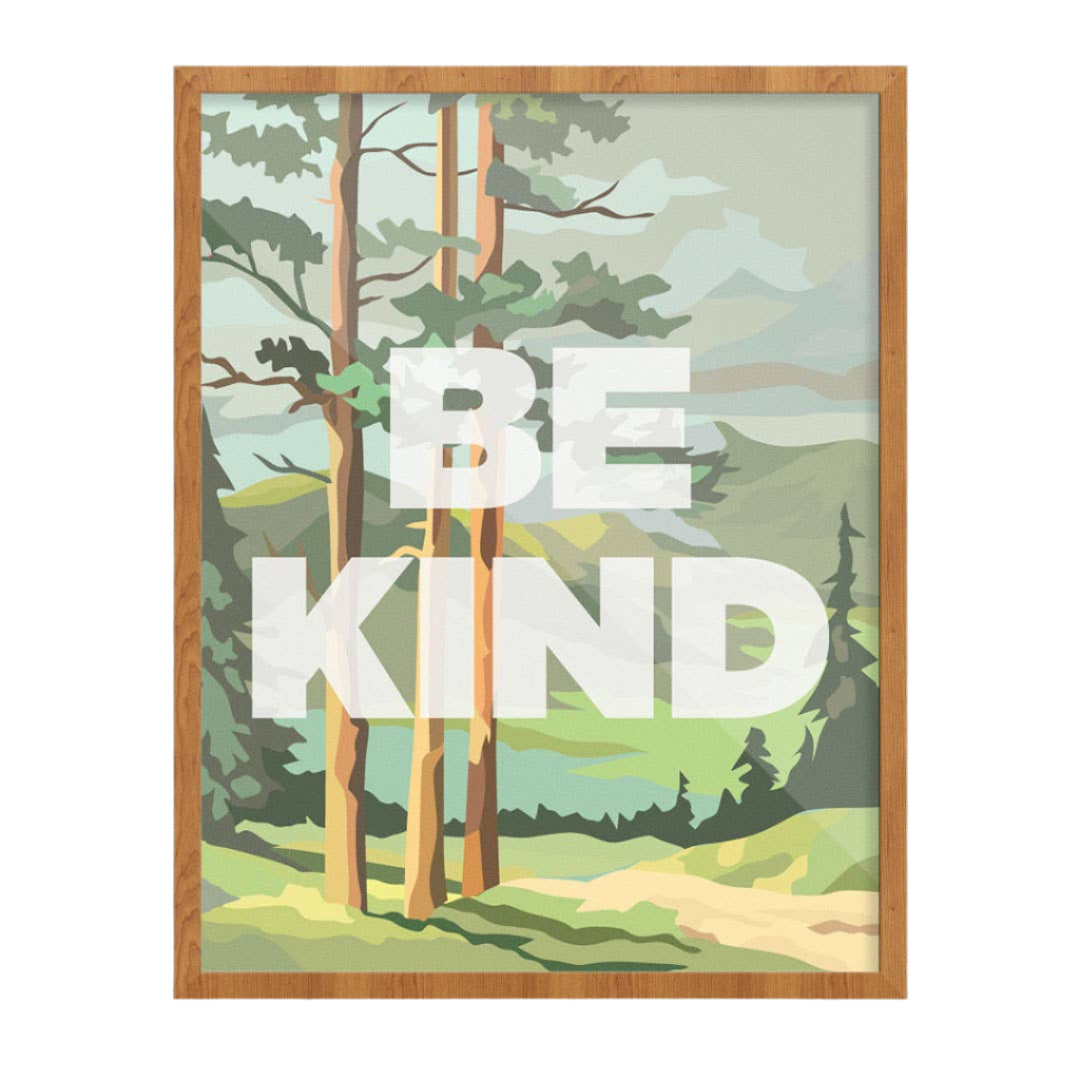 Be Kind Forest Scene Print